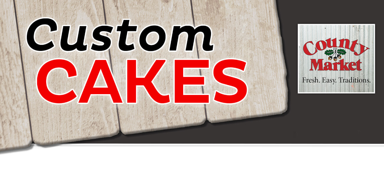 Customized Cakes - Order Online - Jerry's County Market